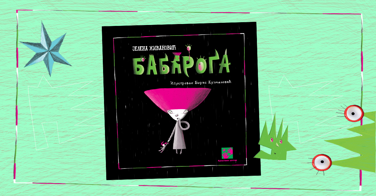 Novo u izdanju Kreativnog centra: Babaroga - Portal Moj pedijatar